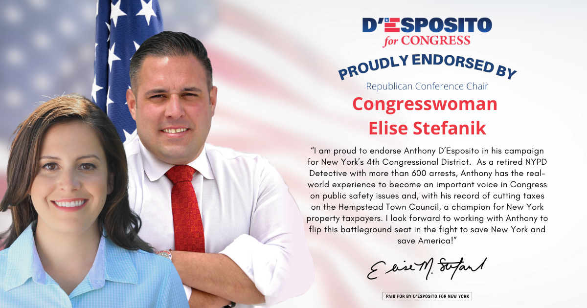 STEFANIK ENDORSES D’ESPOSITO IN NY-4 - Anthony D'Esposito for Congress ...